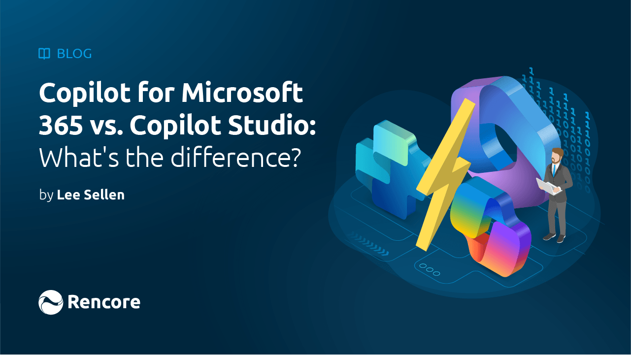 Copilot for Microsoft 365 vs. Copilot Studio: What's the difference?